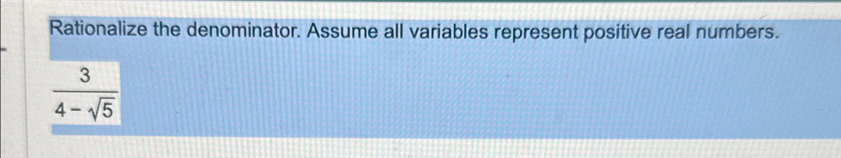 Solved Rationalize the denominator. Assume all variables | Chegg.com