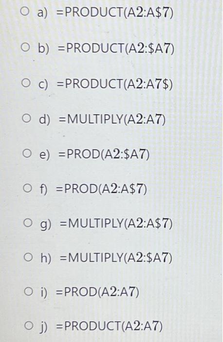 Solved You have entered the following data in Excel. What | Chegg.com