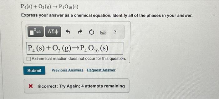 Solved P4(s) + O2(g) → P4010 (S) Express your answer as a | Chegg.com