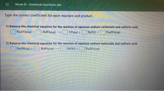 Solved Type the correct coefficient for each reactant and | Chegg.com