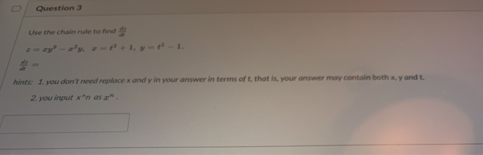 Solved Question 3 Use the chain rule to find hints 1. you | Chegg.com