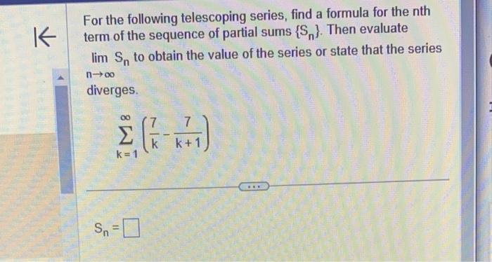 Solved For the following telescoping series, find a formula | Chegg.com