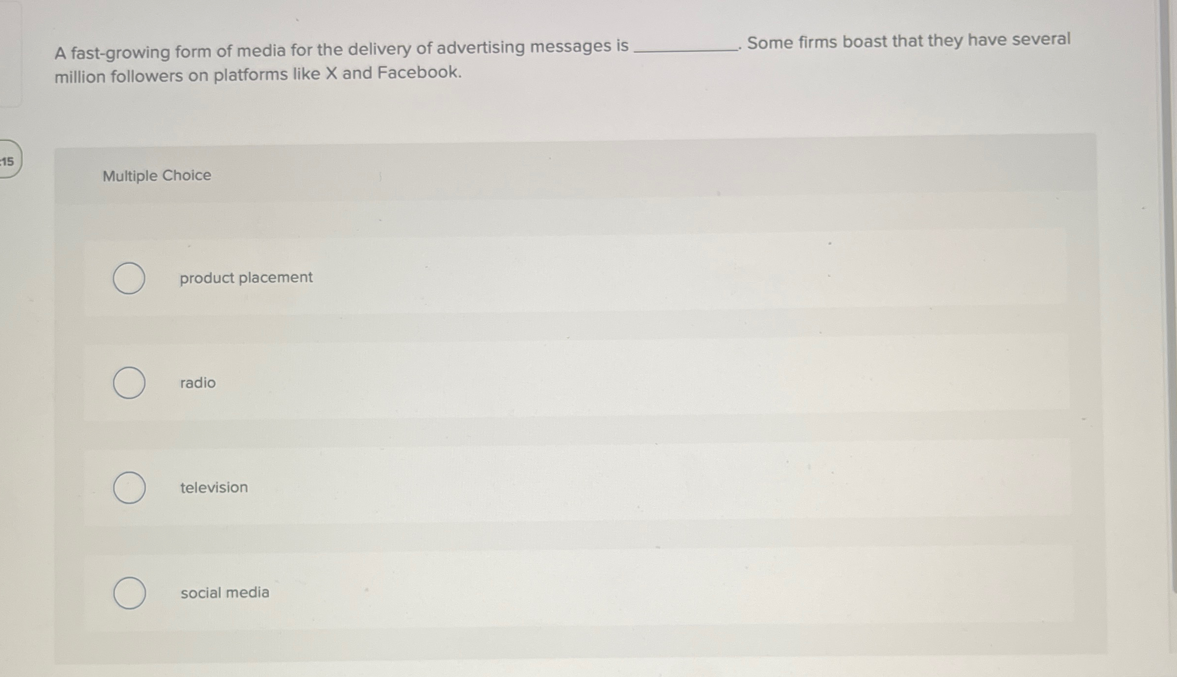 Solved A fast-growing form of media for the delivery of | Chegg.com