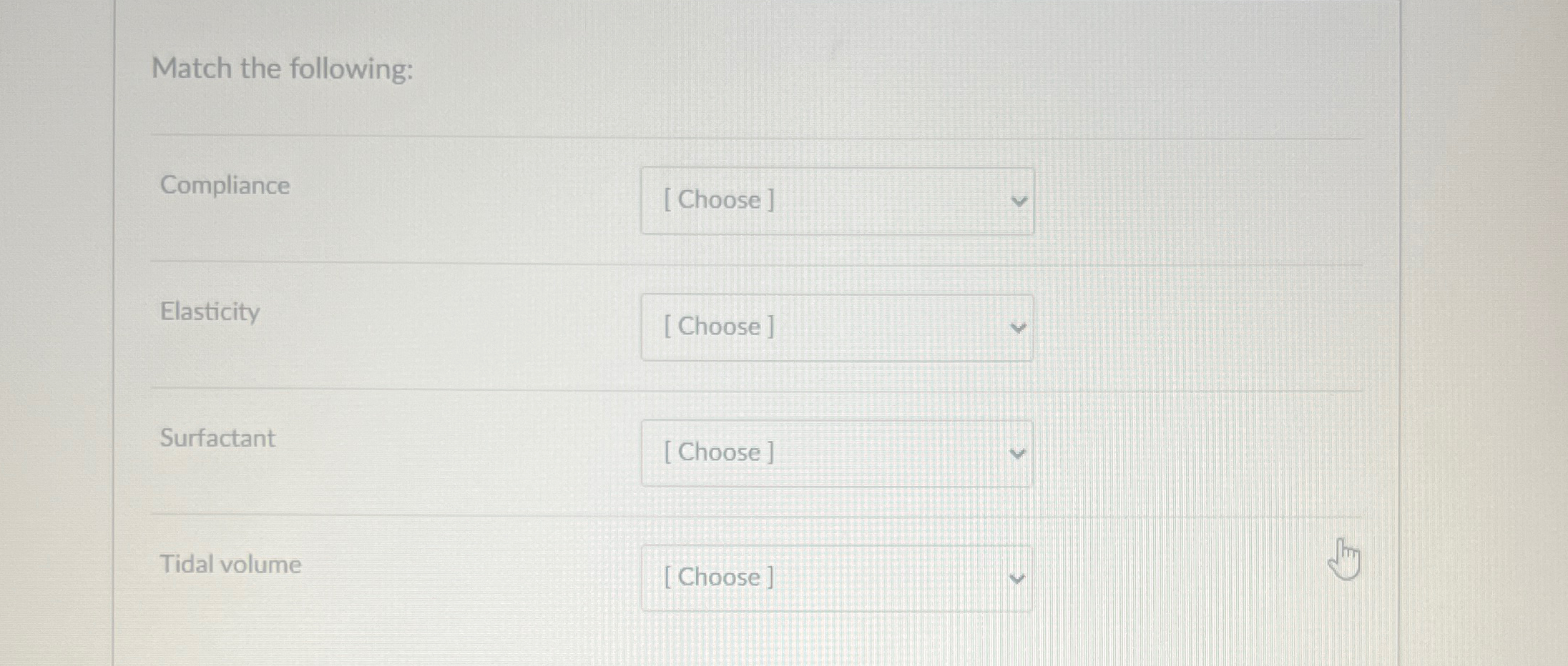 Solved Match the following:q,Compliance Elasticity | Chegg.com