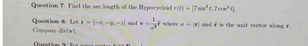 Solved Question 7: Find the arc length of the Hypocycloid | Chegg.com