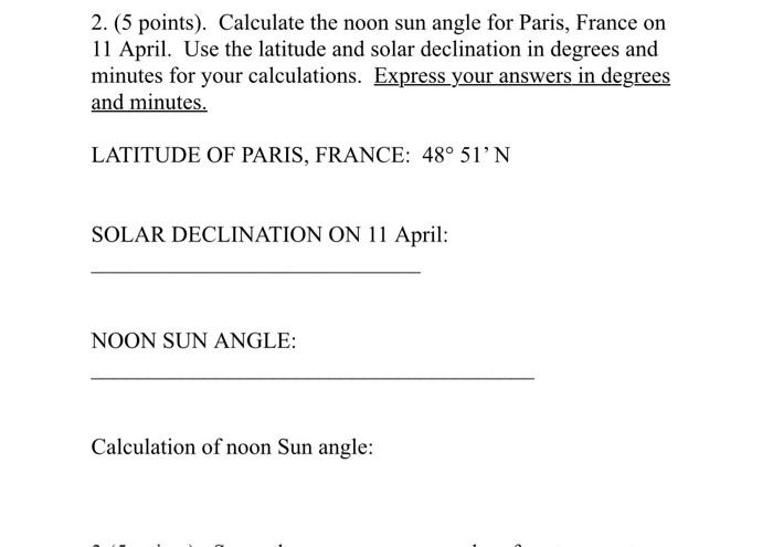 Solved 2. (5 points). Calculate the noon sun angle for | Chegg.com