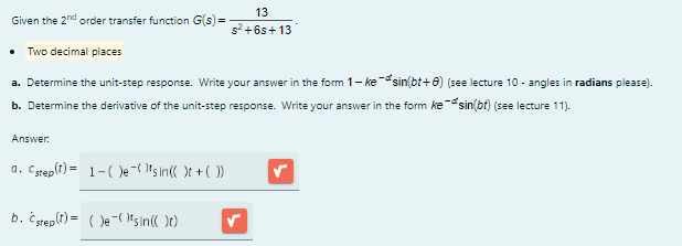Solved Given the 2nd ﻿order transfer function | Chegg.com
