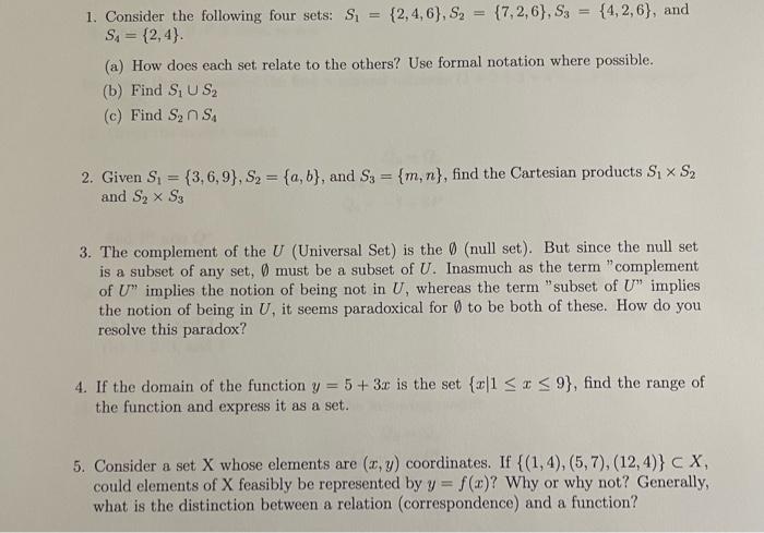 Solved 1. Consider the following four sets: | Chegg.com