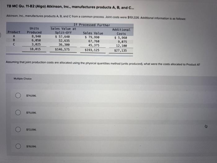 Solved TB MC Qu. 11-82 (Algo) Atkinson, Inc., manufactures | Chegg.com