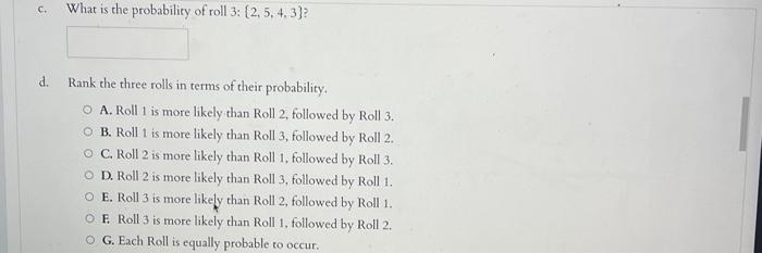 Solved What is the probability of roll 3:{2,5,4,3} ? d. Rank | Chegg.com