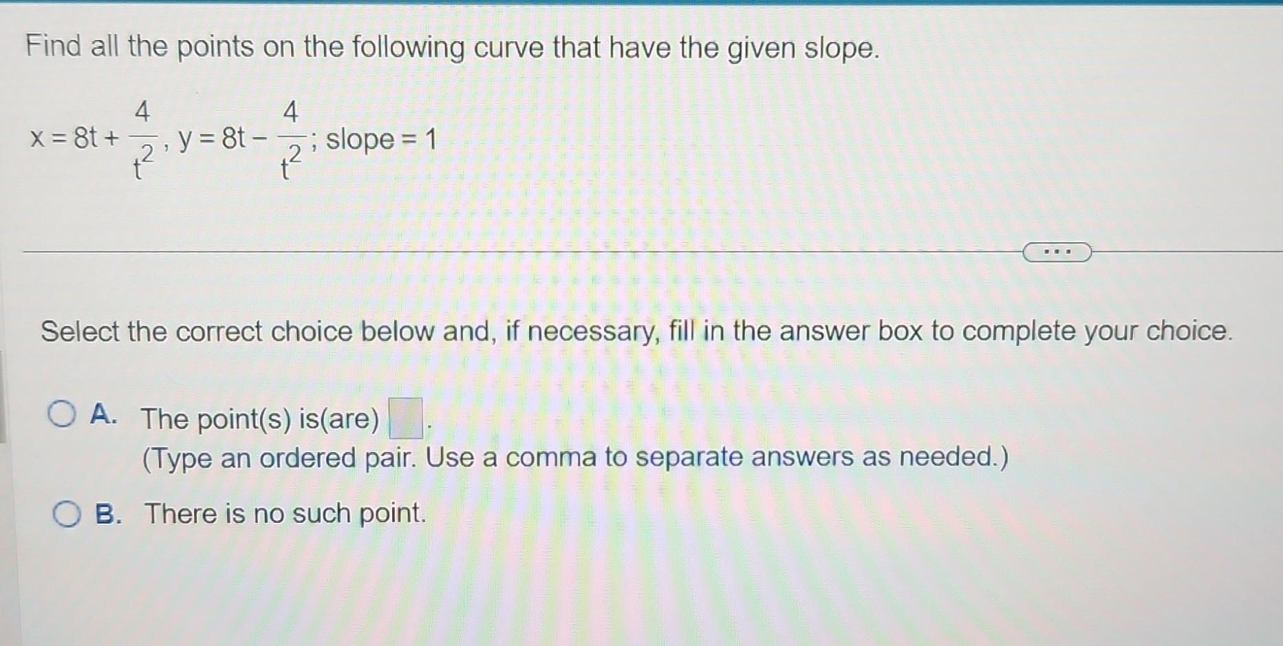 Solved Find all the points on the following curve that have | Chegg.com