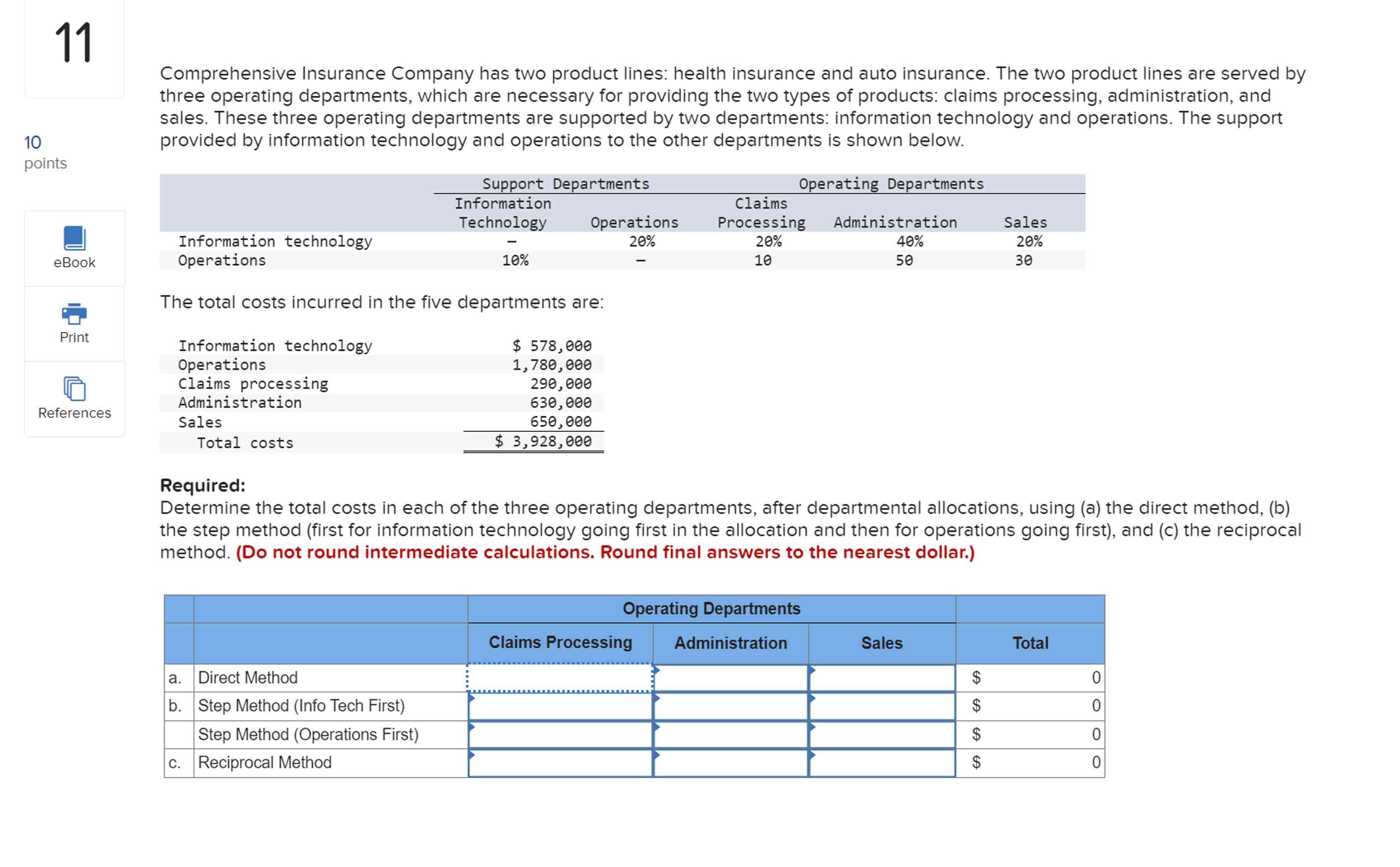 Solved Comprehensive Insurance Company has two product | Chegg.com