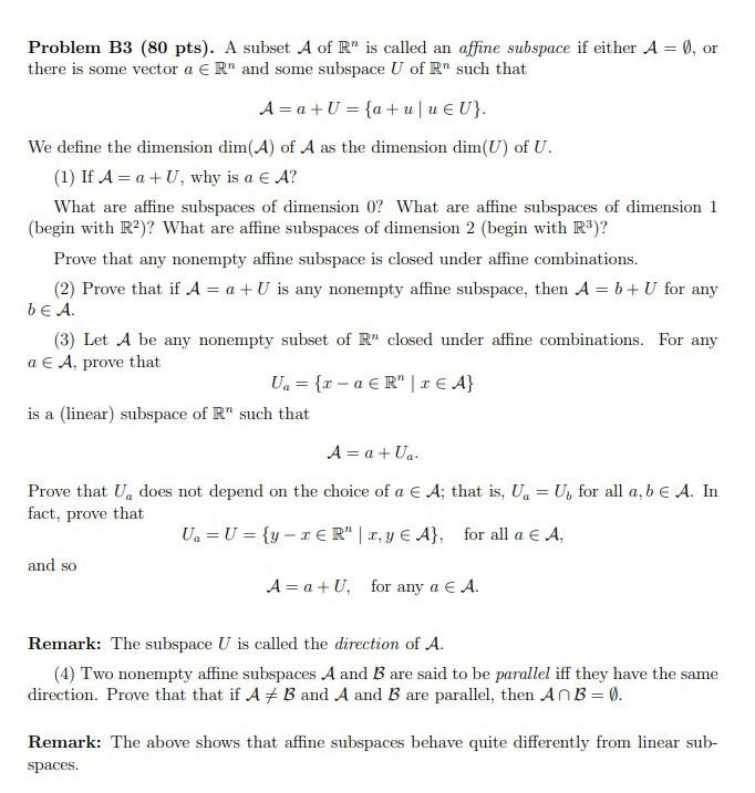 Solved Problem B3 (80 pts ). A subset A of Rn is called an | Chegg.com