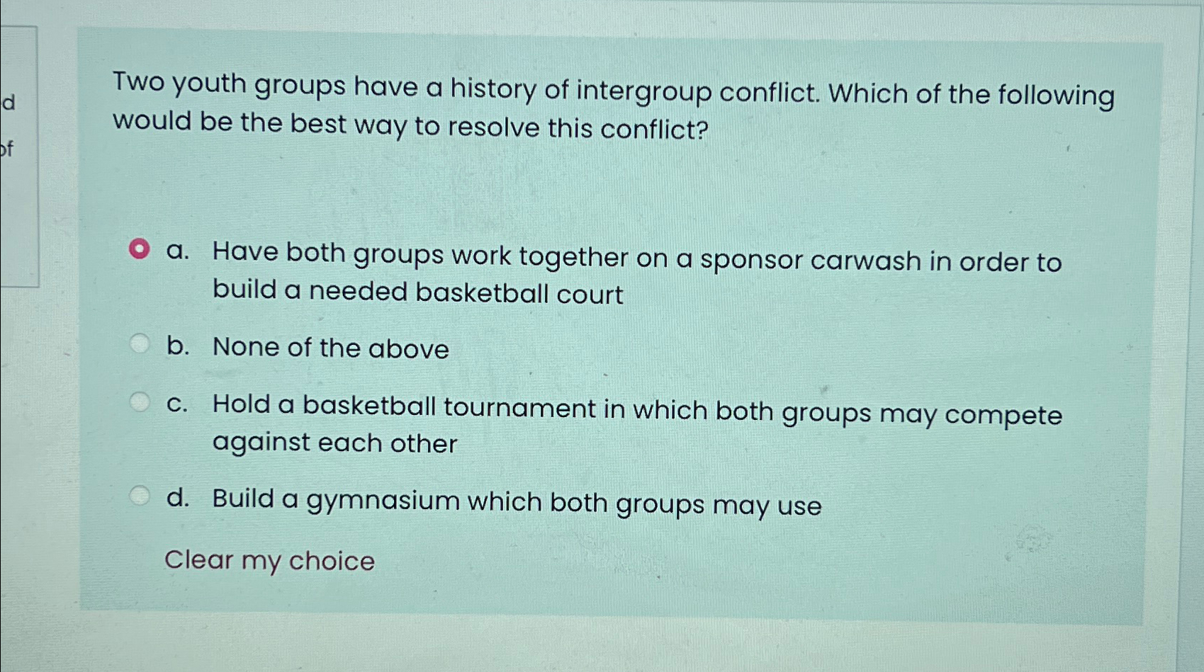 Solved Two youth groups have a history of intergroup | Chegg.com