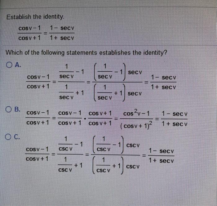 Solved Establish the identity. COS V1 1 - secv COSV + 1 1 + | Chegg.com