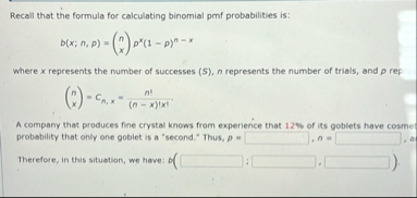 Solved Recall that the formula for calculating binomial pmf | Chegg.com