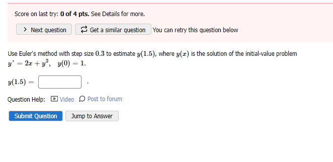 Solved Use Euler's method with step size 0.3 ﻿to estimate | Chegg.com