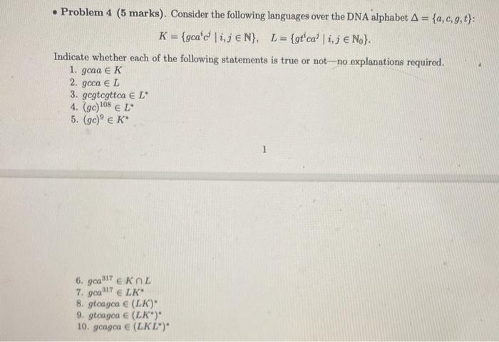 Solved • Problem 4 (5 marks). Consider the following | Chegg.com