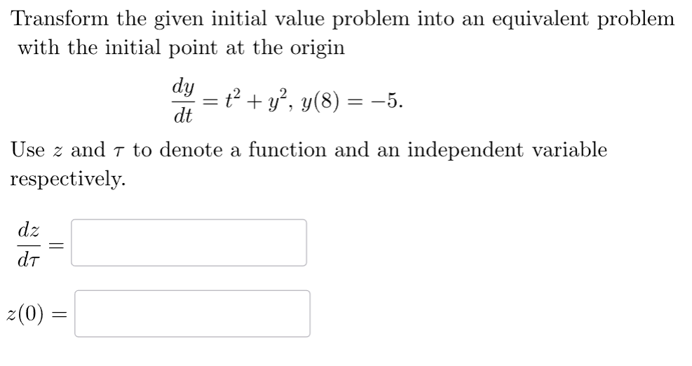Solved Transform the given initial value problem into an | Chegg.com