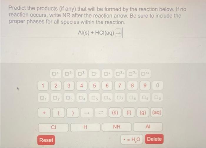 Solved Predict the products (if any) that will be formed by | Chegg.com