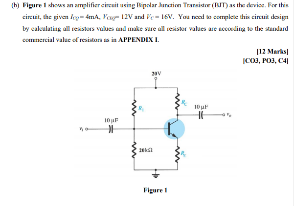 Solved (b) ﻿Figure 1 ﻿shows an amplifier circuit using | Chegg.com