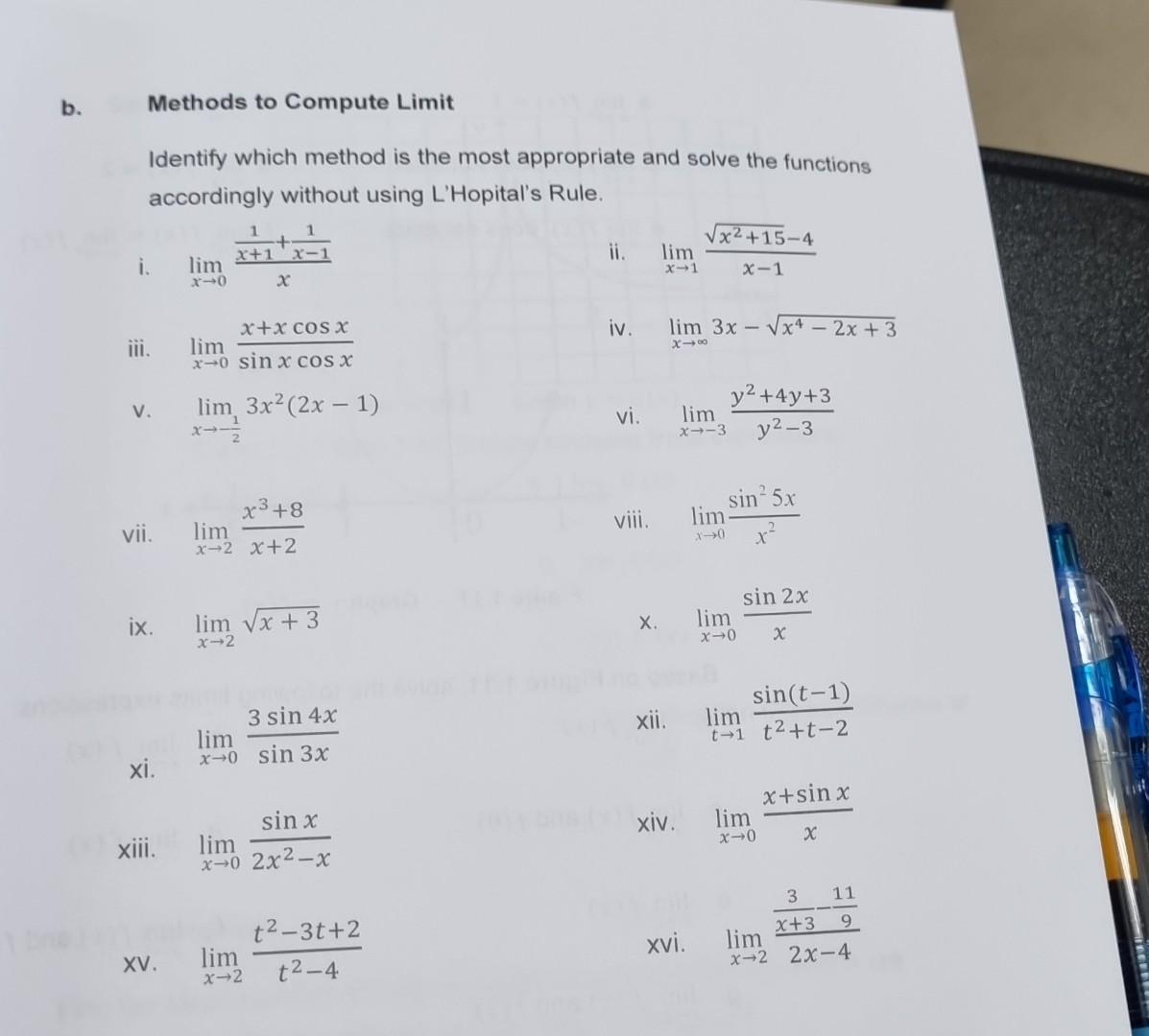 Solved b. Methods to Compute Limit Identify which method is | Chegg.com