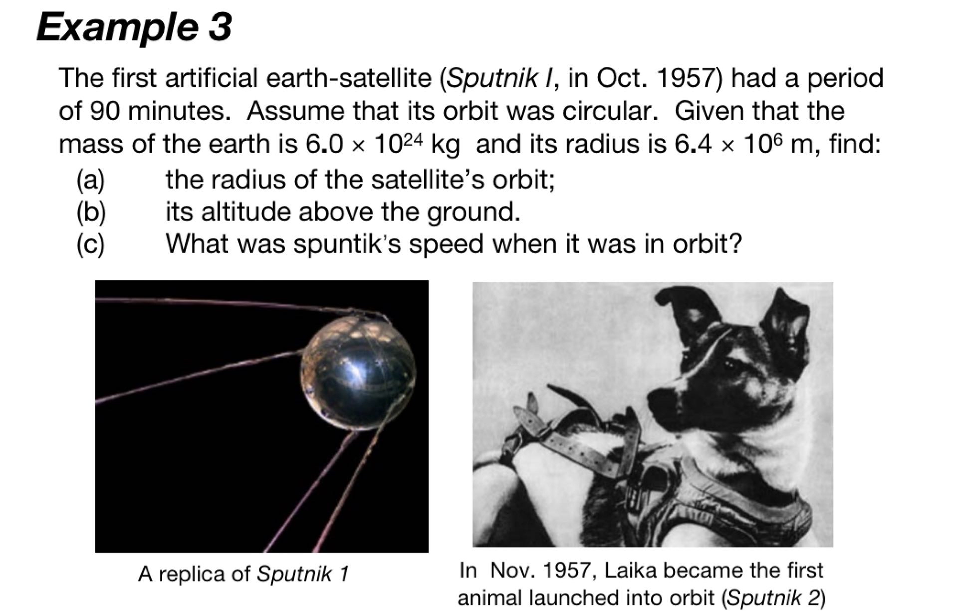 Example 3The first artificial earth-satellite | Chegg.com