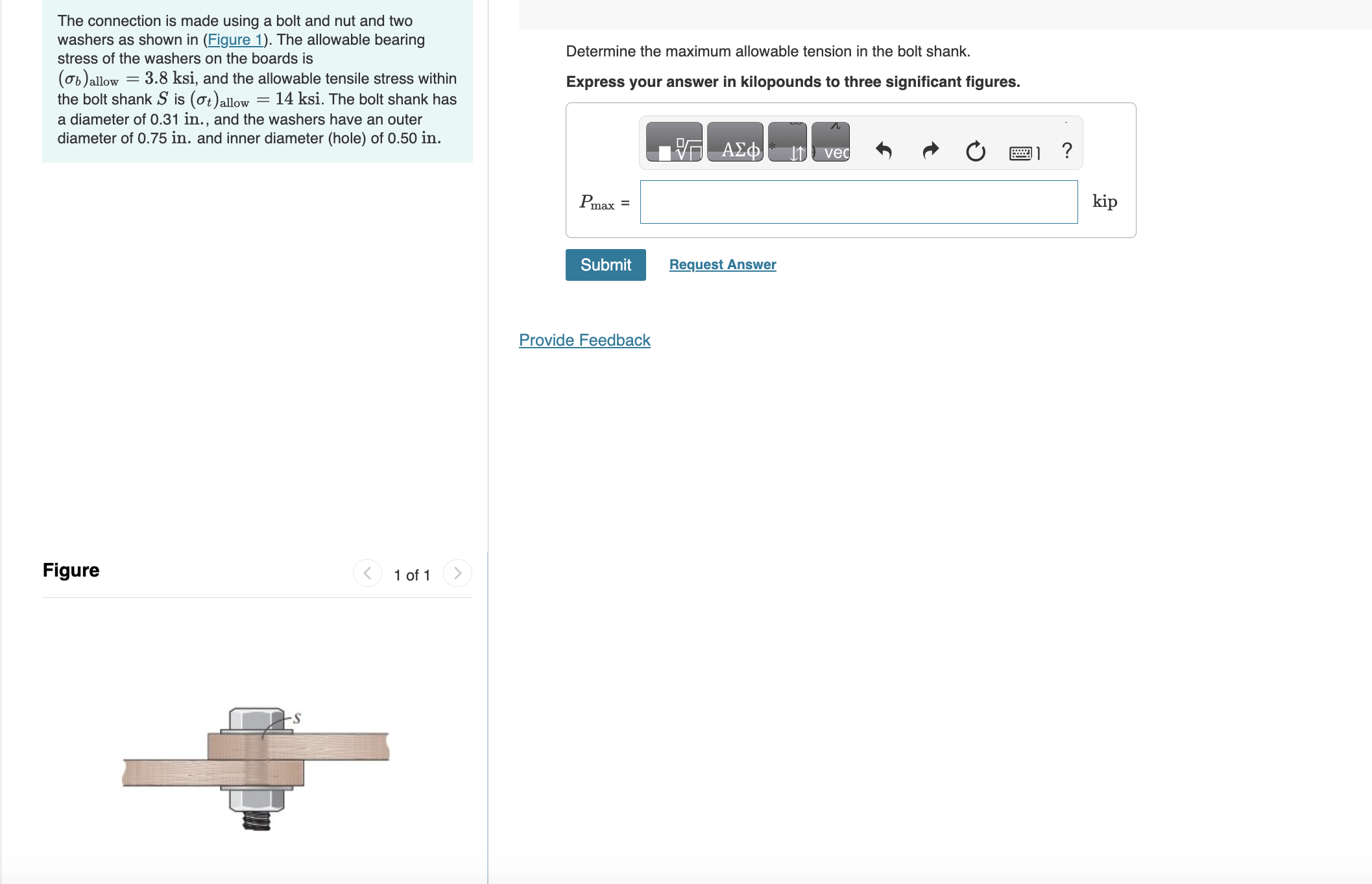 Solved The connection is made using a bolt and nut and | Chegg.com
