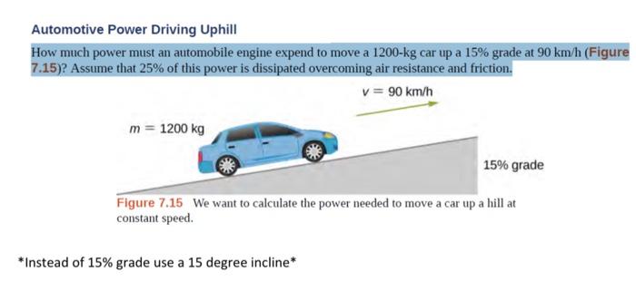Solved Automotive Power Driving Uphill How much power must | Chegg.com