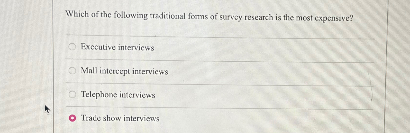 Solved Which of the following traditional forms of survey | Chegg.com