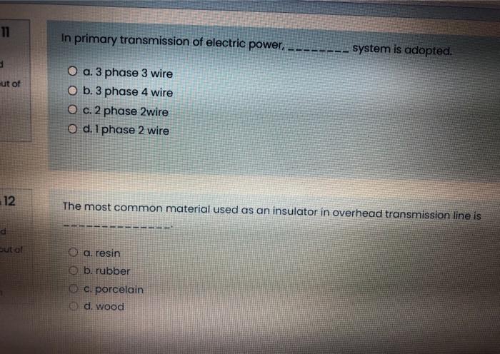 Solved 11 In primary transmission of electric power, system | Chegg.com