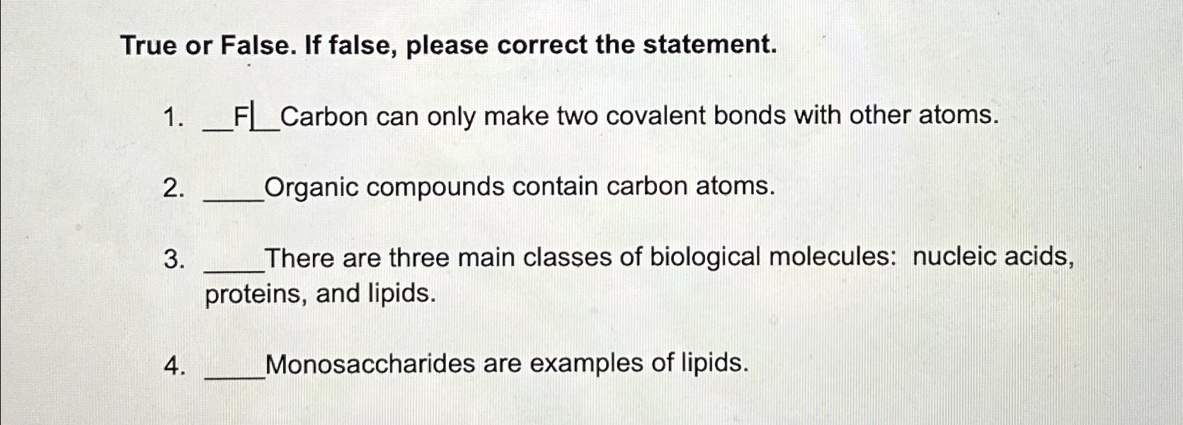 Solved True or False. If false, please correct the | Chegg.com