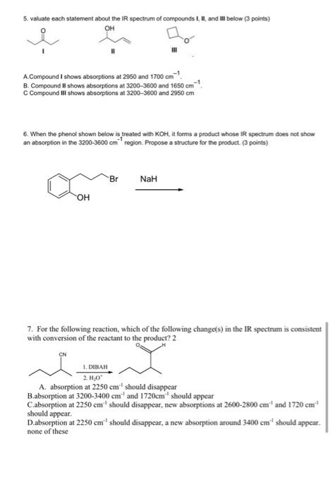 Solved 5. valuate each statement about the IR spectrum of | Chegg.com
