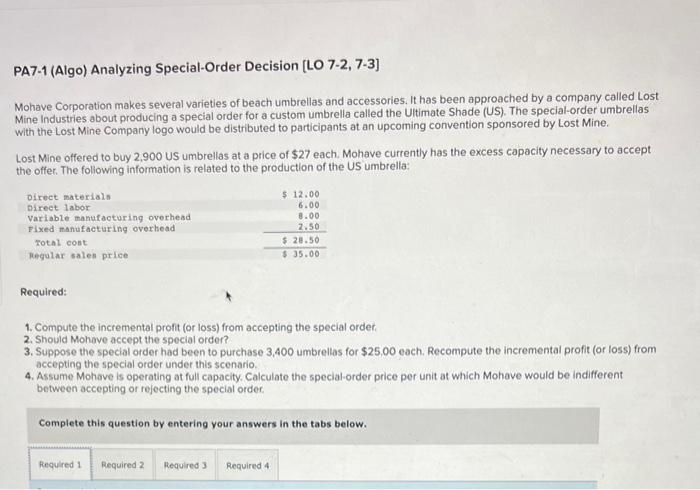 Solved PA7-1 (Algo) Analyzing Special-Order Decision [LO | Chegg.com