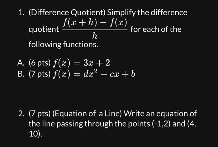 Solved 1. (Difference Quotient) Simplify the difference | Chegg.com