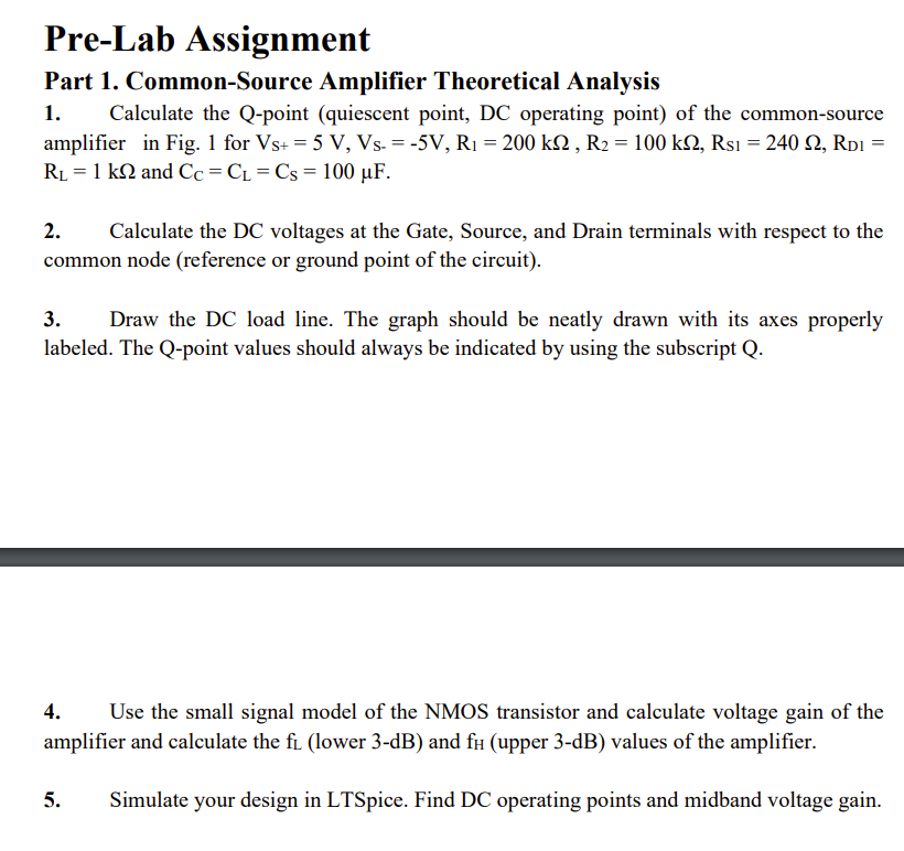 Solved Pre-Lab AssignmentPart 1. ﻿Common-Source Amplifier | Chegg.com