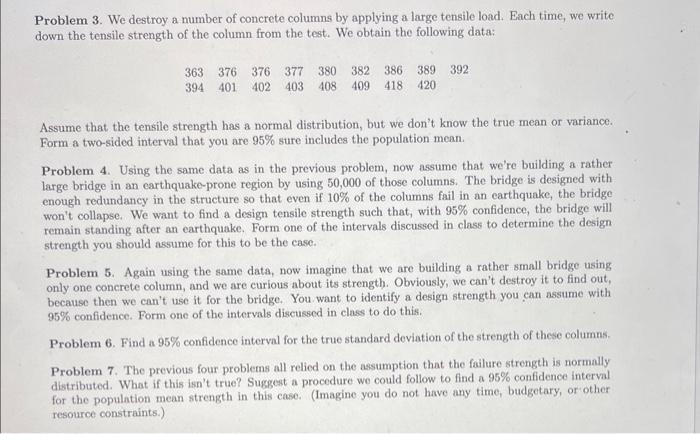 Solved Problem 3. We destroy a number of concrete columns by | Chegg.com