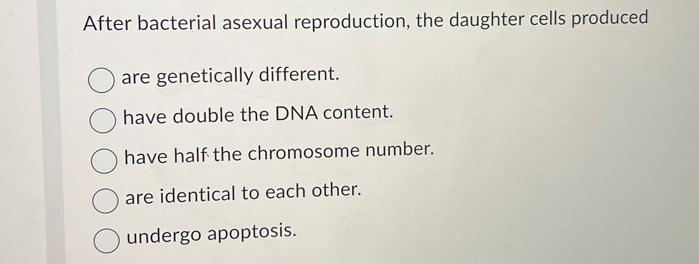 Solved After bacterial asexual reproduction, the daughter | Chegg.com