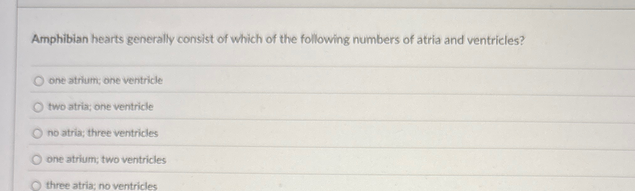 Solved Amphibian hearts generally consist of which of the | Chegg.com