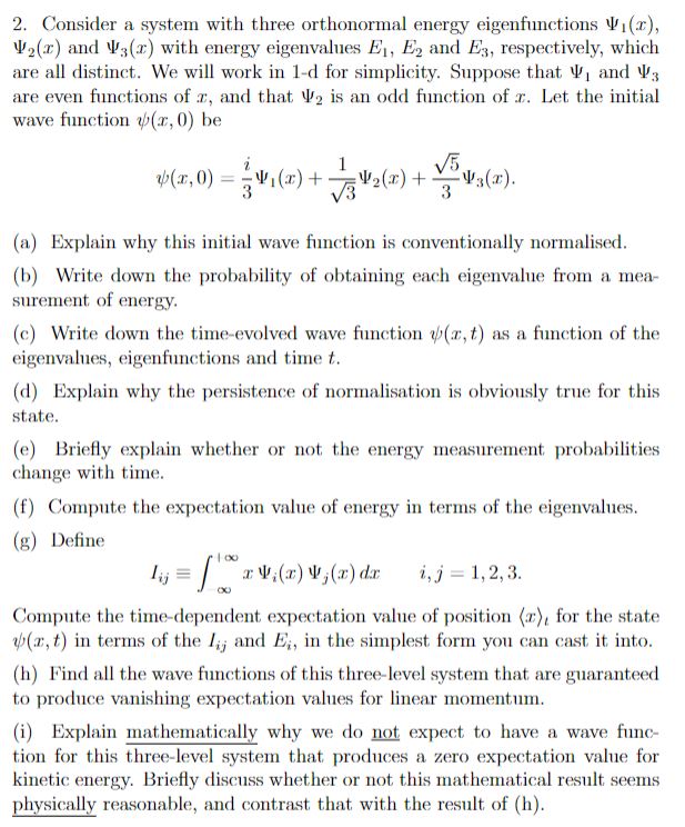 Solved Consider a system with three orthonormal energy | Chegg.com