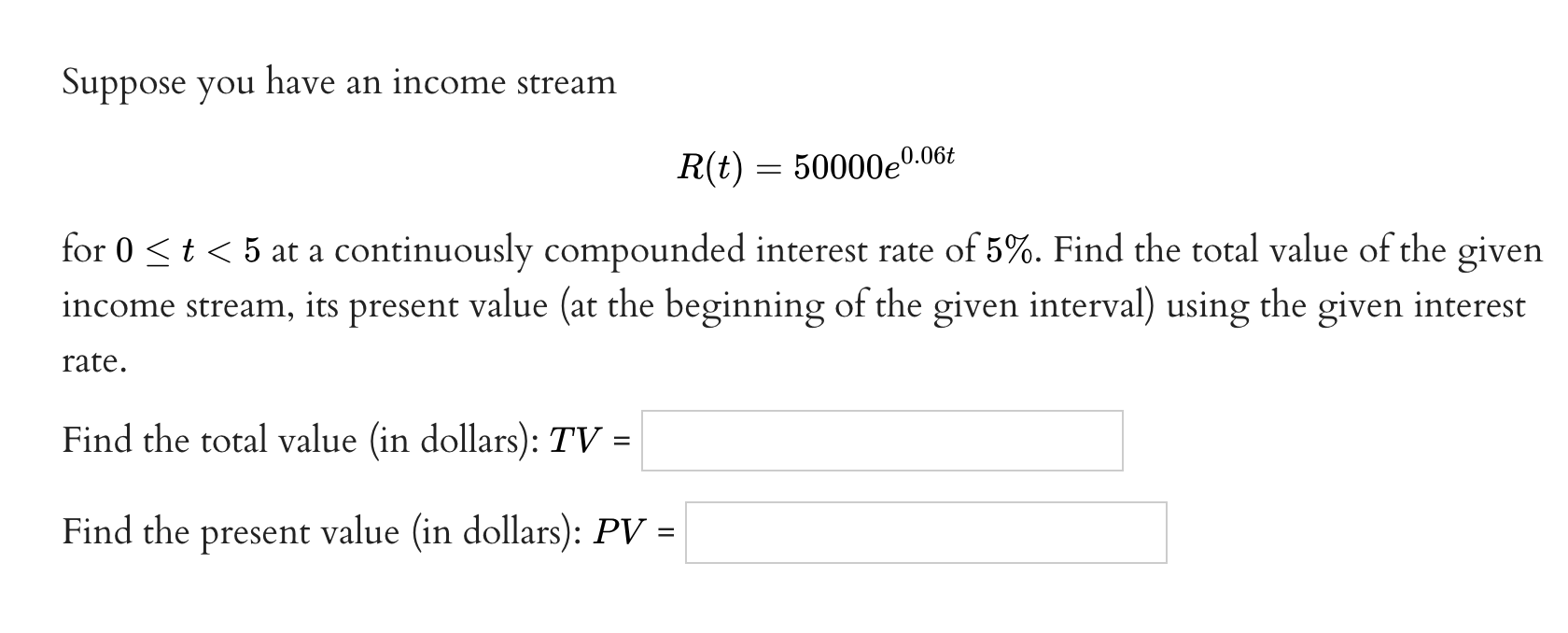 Solved Total value and present value? | Chegg.com