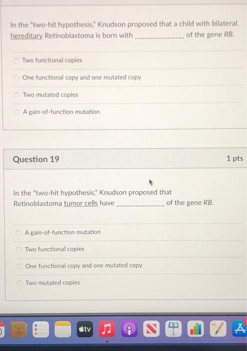 Solved In the "two-hit hypothesis." Knudson proposed that a | Chegg.com