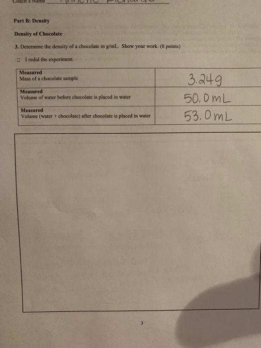 Solved ach s Nammc Part B: Density Density of Chocolate 3. | Chegg.com