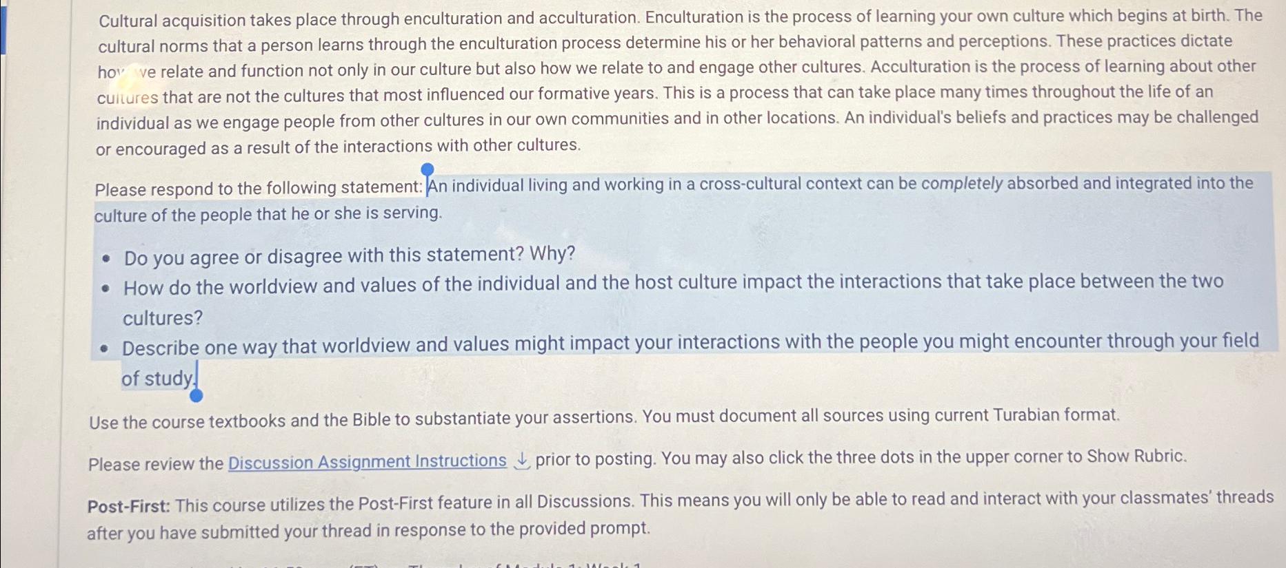 Solved Cultural acquisition takes place through | Chegg.com