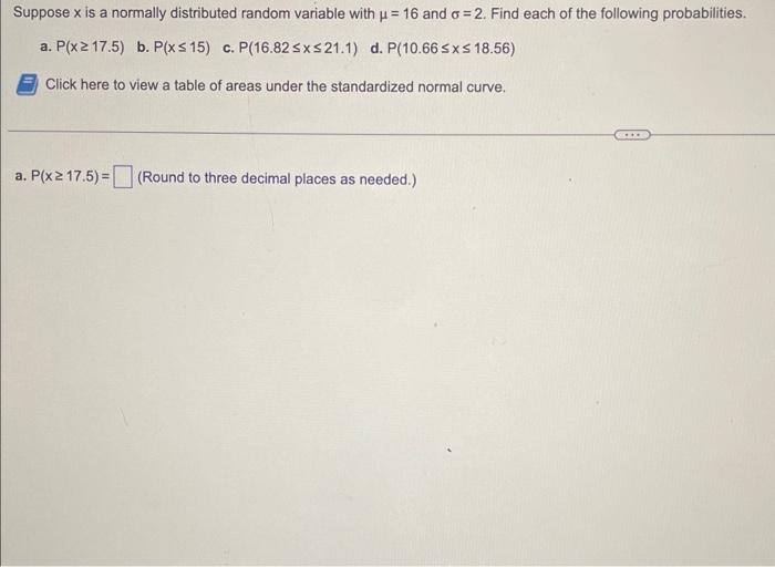 Solved Suppose x is a normally distributed random variable | Chegg.com