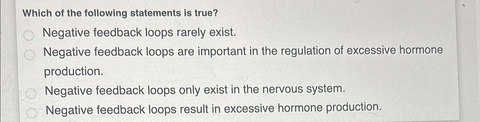 Solved Which of the following statements is true?Negative | Chegg.com