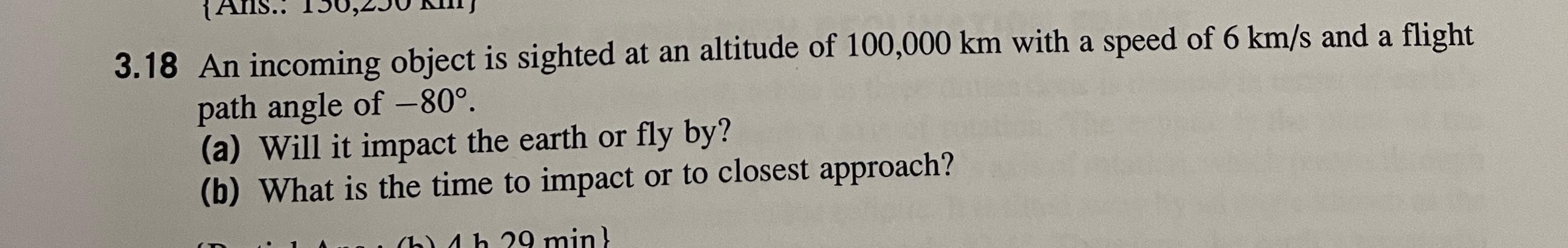 Solved 3.18 ﻿An incoming object is sighted at an altitude of | Chegg.com
