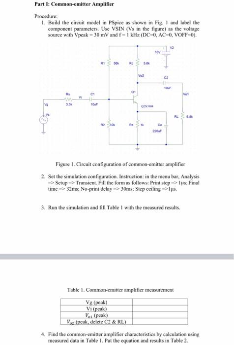 Part 1: Common-emitter Amplifier Procedure: 1. Build | Chegg.com
