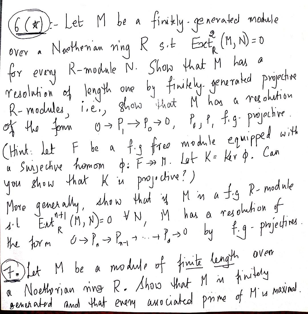 Solved 6(\$):- Let M be a finitely. generated module over a | Chegg.com