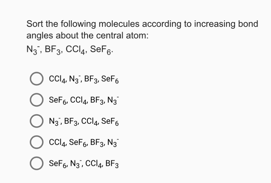 Solved Sort the following molecules according to increasing | Chegg.com